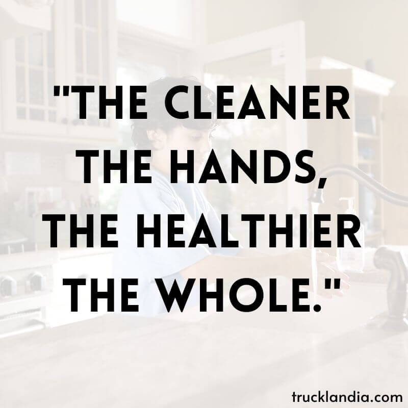 Hand Washing Quotes : That Will Inspire You To Wash Your Hands